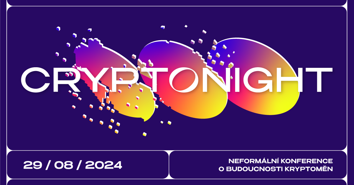 CryptoNight - Neformální konference o současnosti a budoucnosti kryptoměn